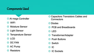 Green House Monitoring and Control System Using IoT | PPTX