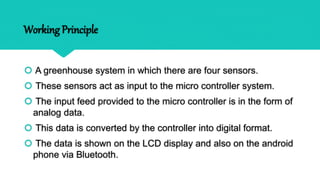 Green House Monitoring and Control System Using IoT | PPTX