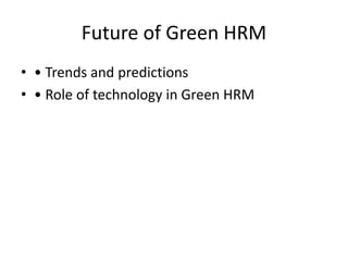 Green HRM Presentation and its all kind of template.pptx