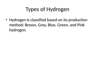 Green_Hydrogen_Presentation and it's types | PPTX
