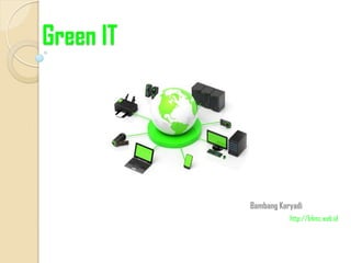 Green IT | Green Computing | ICT Sustainability | PDF