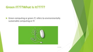 Green it | PPT