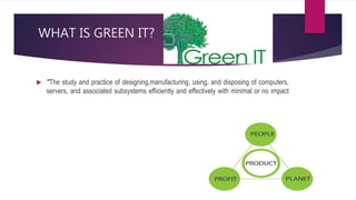 Green IT | PPT