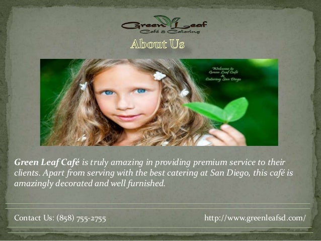 Green Leaf Café & Catering Best Caterers in San Diego
