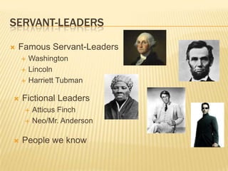 Famous Servant Leaders