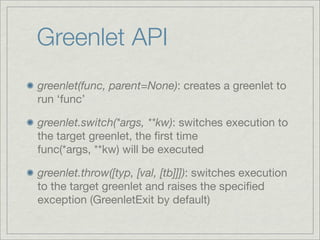 Understanding greenlet | PPT