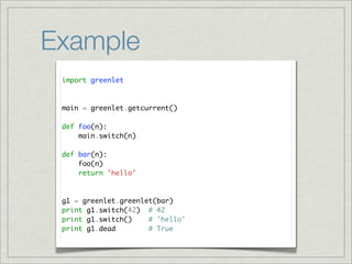 Understanding greenlet | PPT