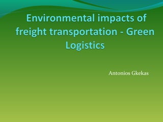 Green logistics | PPT