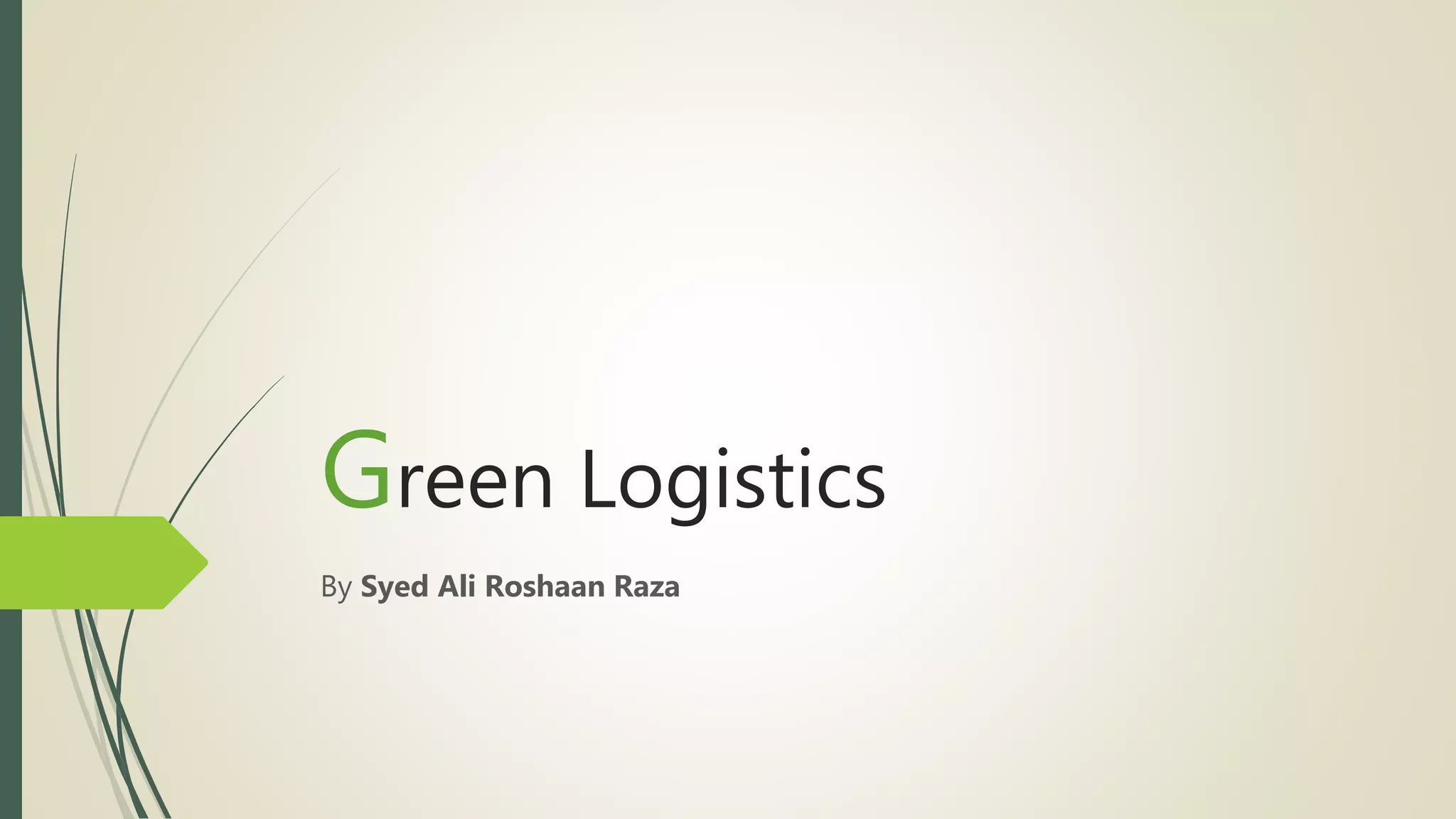 Green logistics | PPTX