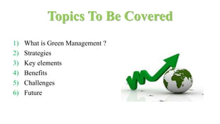 Green Management group 2 (2).ppt bgbtttbtbx | PPTX