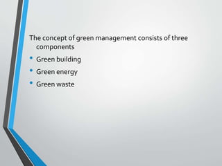 Green managment | PPTX