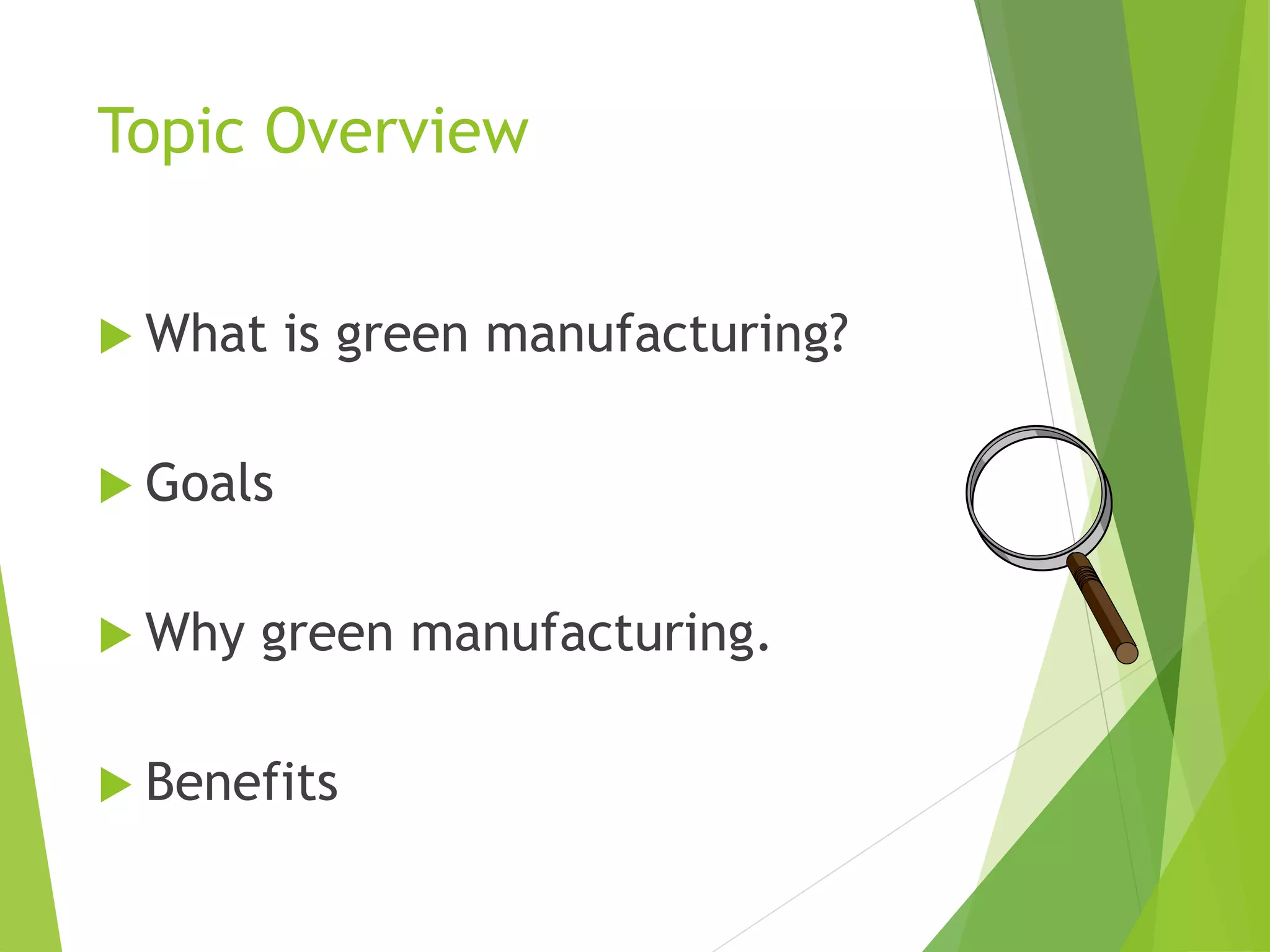 Green manufacturing | PPT