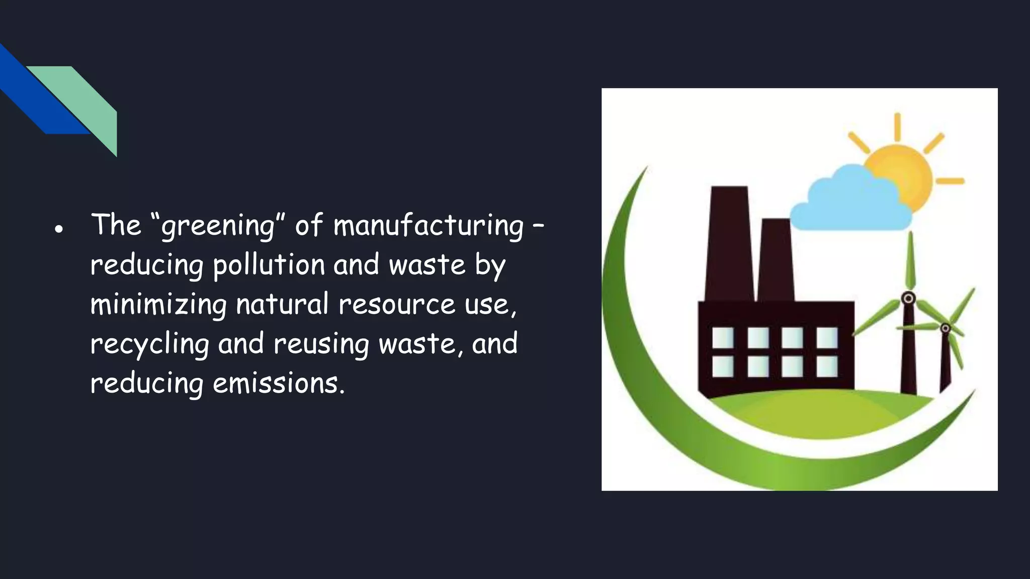 Green Manufacturing (3R based approach) MFS ppt.pptx