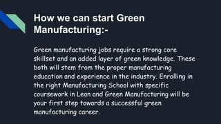 Green Manufacturing (3R based approach) MFS ppt.pptx