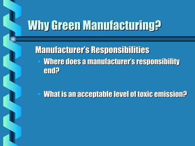 Green manufacturing | PPT