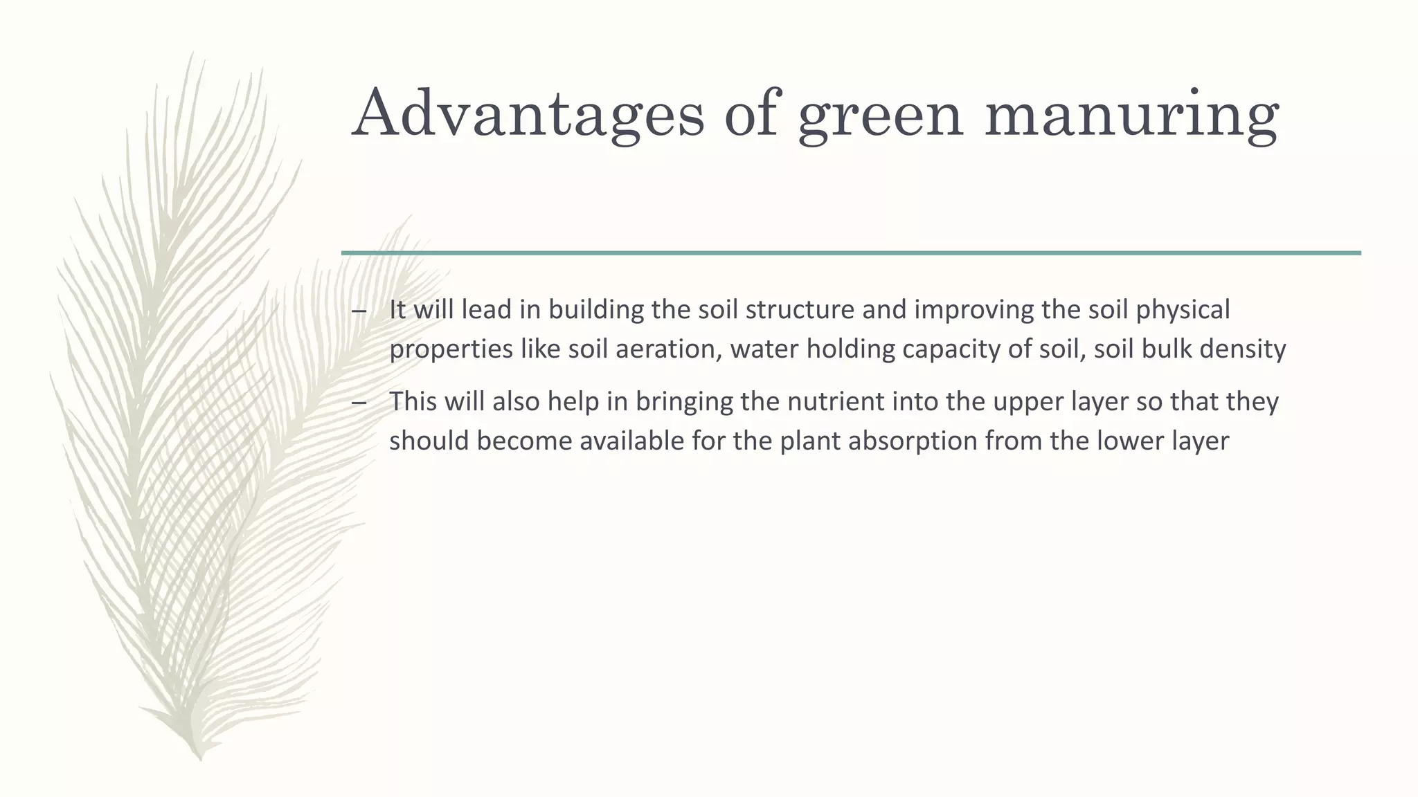 Green manuring,Practices and Crops used in Green manuring | PPTX