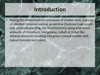 Guide for Green Marble - All you need to know | PPTX