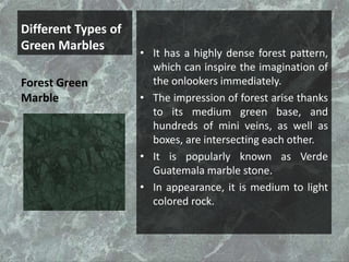 Guide for Green Marble - All you need to know | PPTX