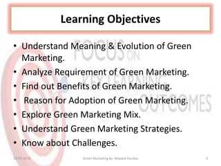 Green marketing by mayank panday | PPSX
