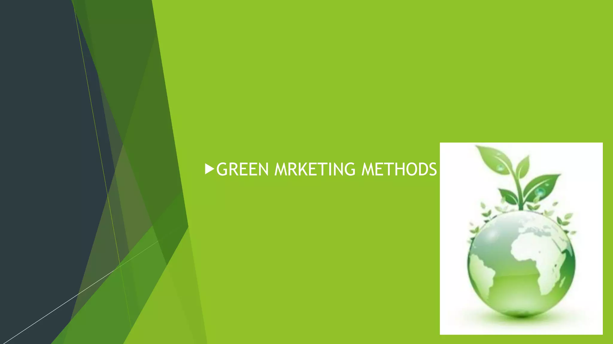 Green marketing ppt | PPTX