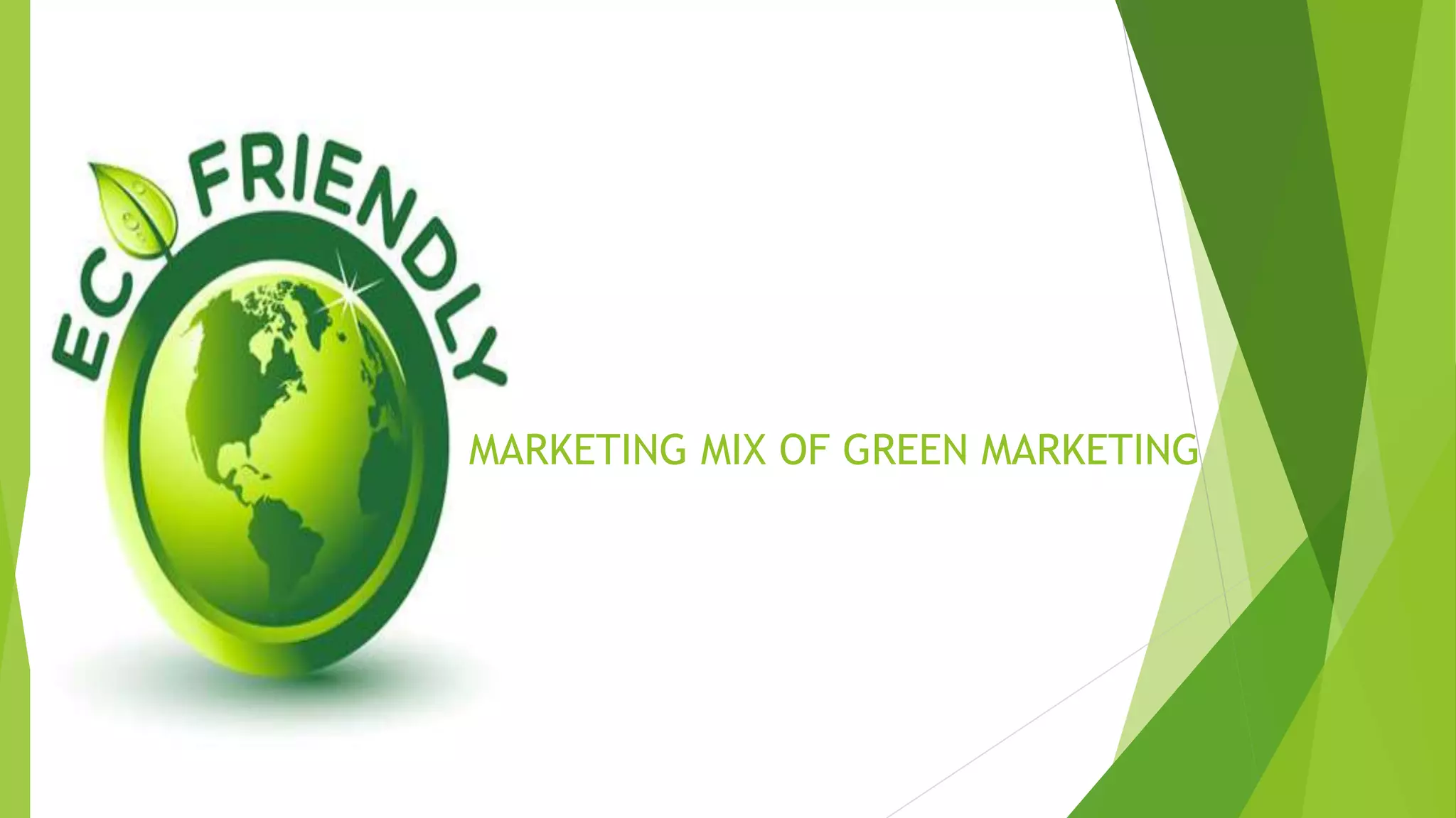 Green marketing ppt | PPTX