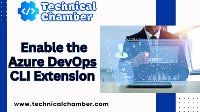 the step-by-step process of enabling the Azure DevOps CLI extension | PDF | Cloud Computing ...