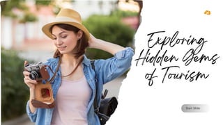 Exploring hidden gems of Exploring the Hidden Gems and Lesser Known ...