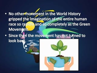 Green movement's role | PPTX