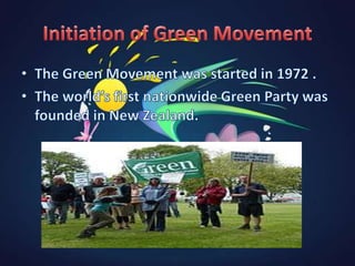 Green movement's role | PPT