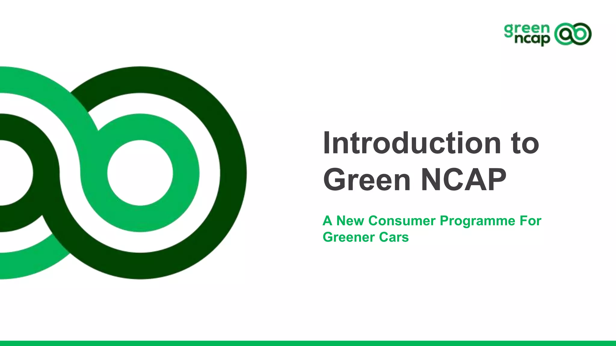 Introduction to Green NCAP | PPT