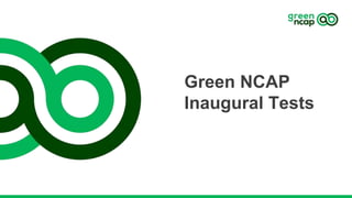 Introduction to Green NCAP | PPTX