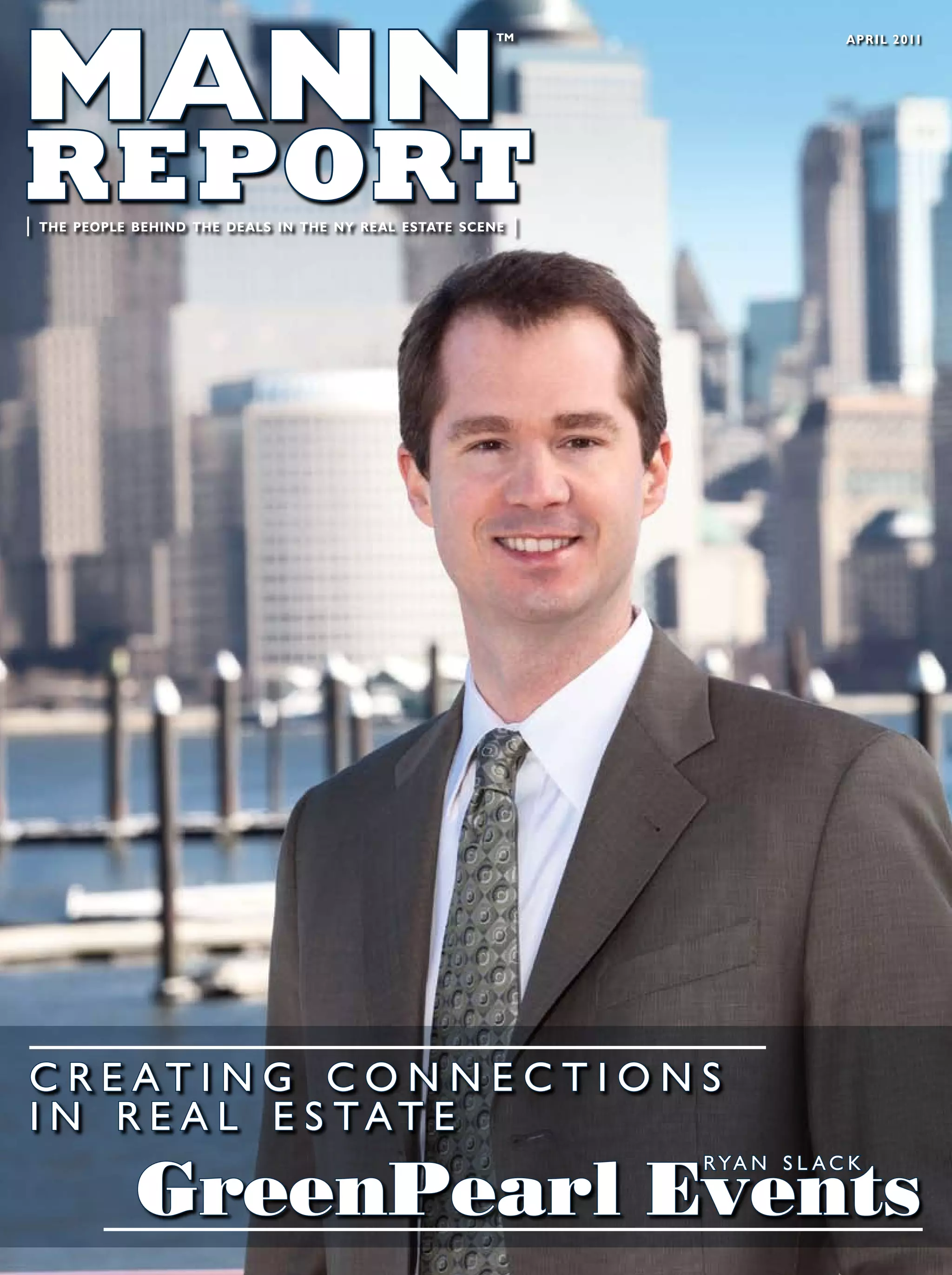 Green pearl events CEO Ryan Slack on the cover of Mann Report | PDF