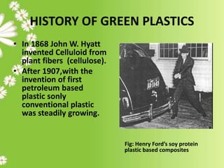 Green plastics :an emerging alternative of petroleum based plastics | PPTX