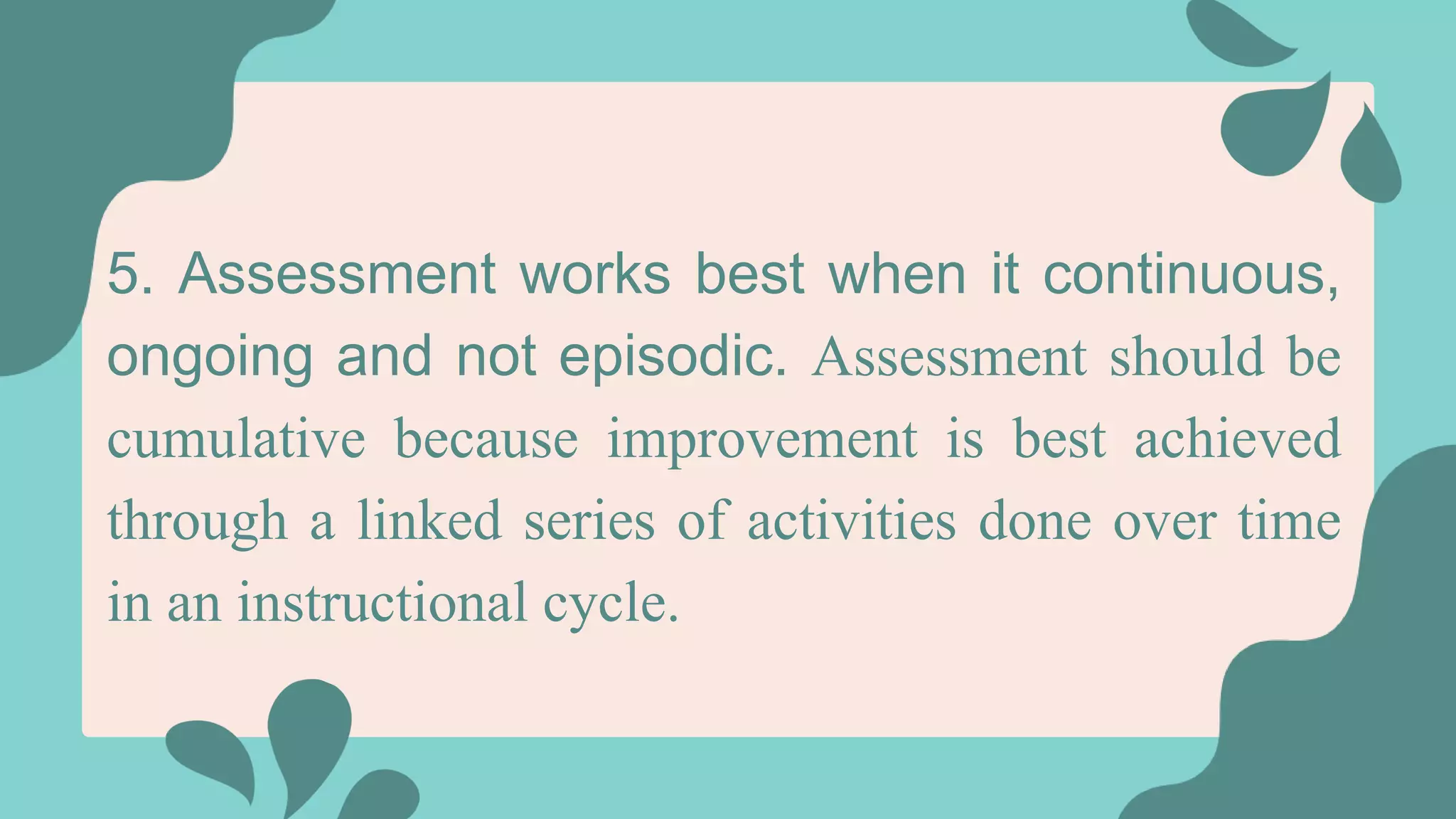 principles of good practice in assessing learning outcome | PPTX