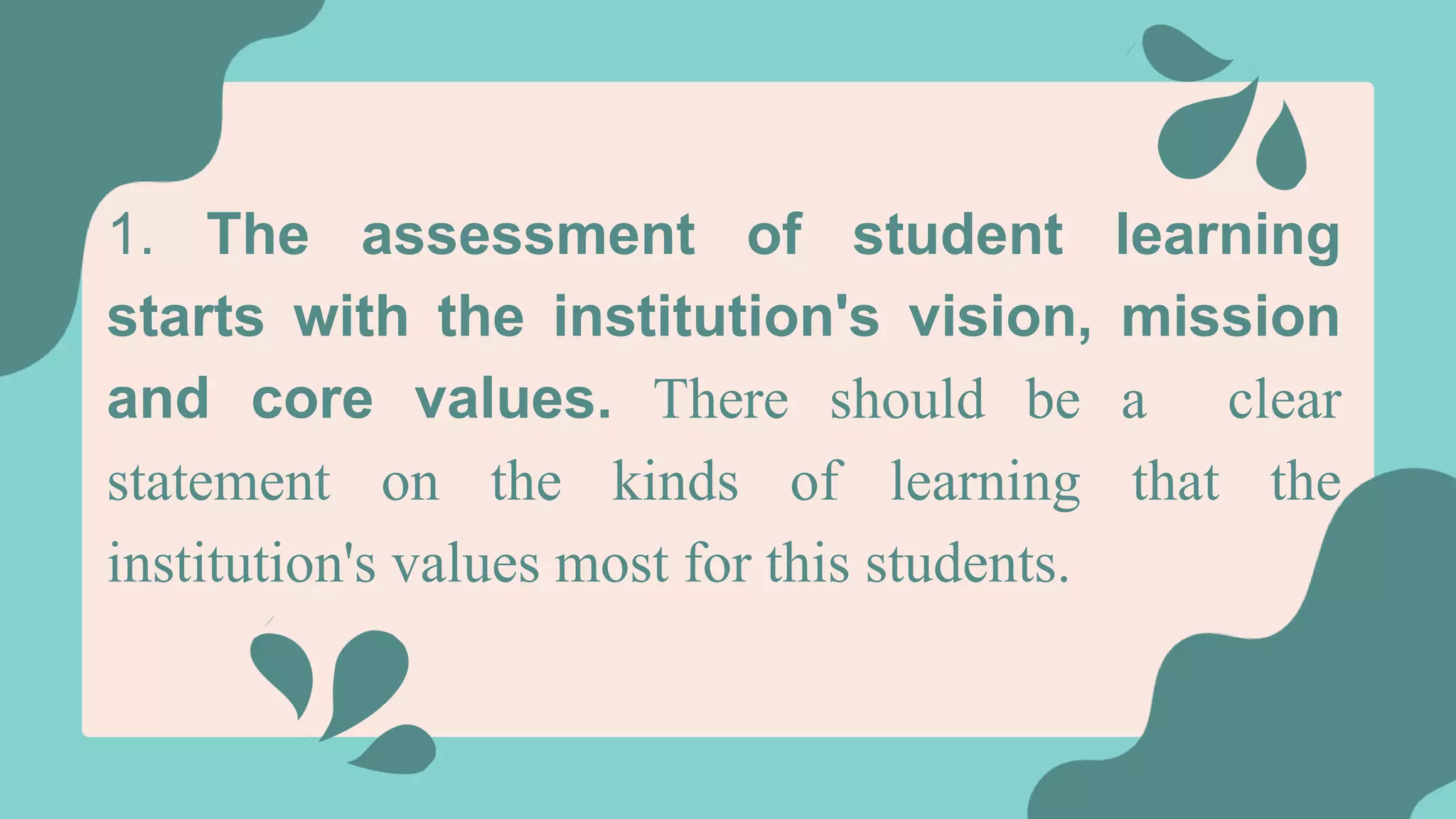 principles of good practice in assessing learning outcome | PPTX