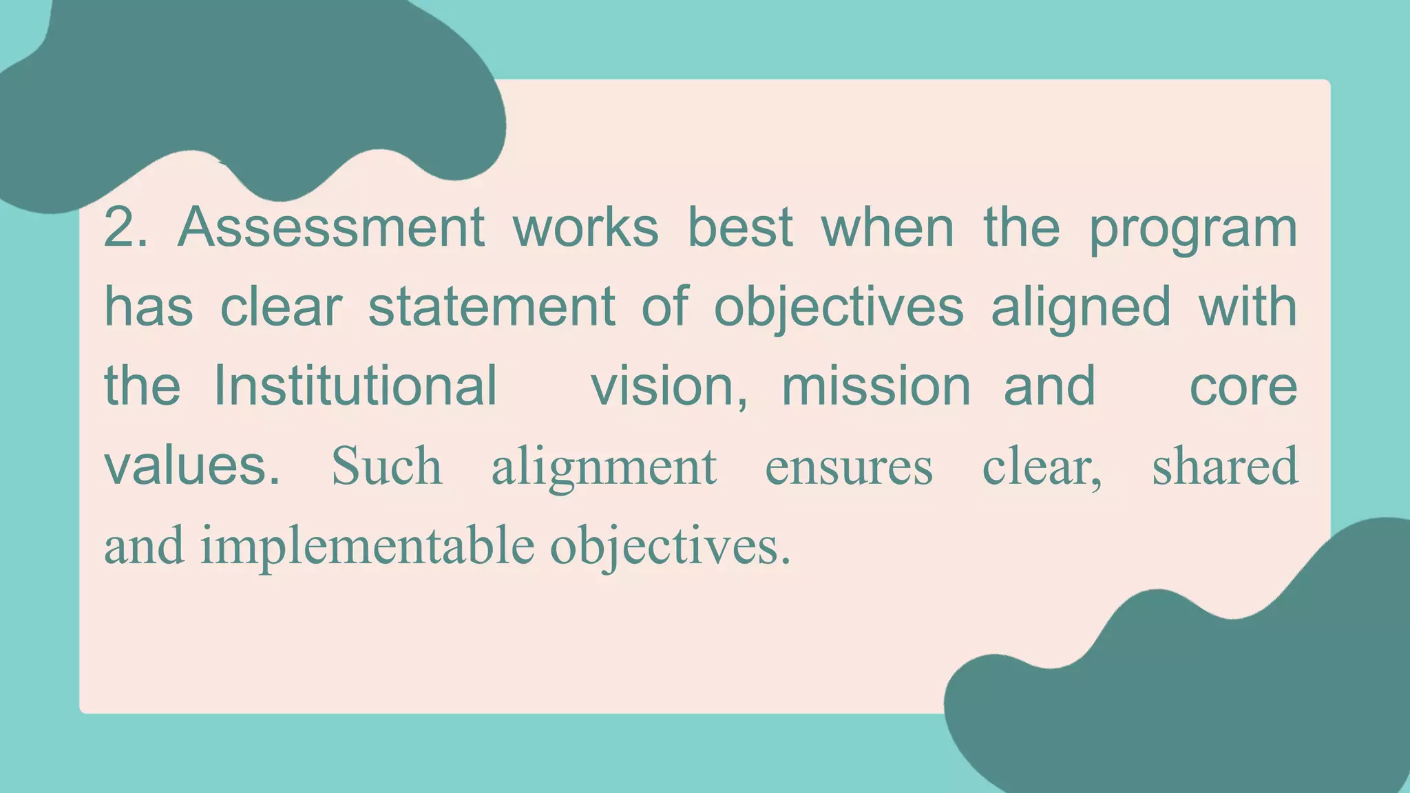 principles of good practice in assessing learning outcome | PPTX
