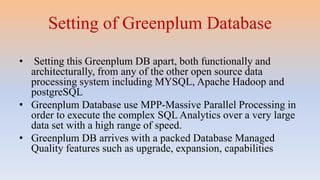 Greenplum- an opensource | PPTX