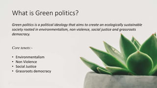 Green politics | PPTX