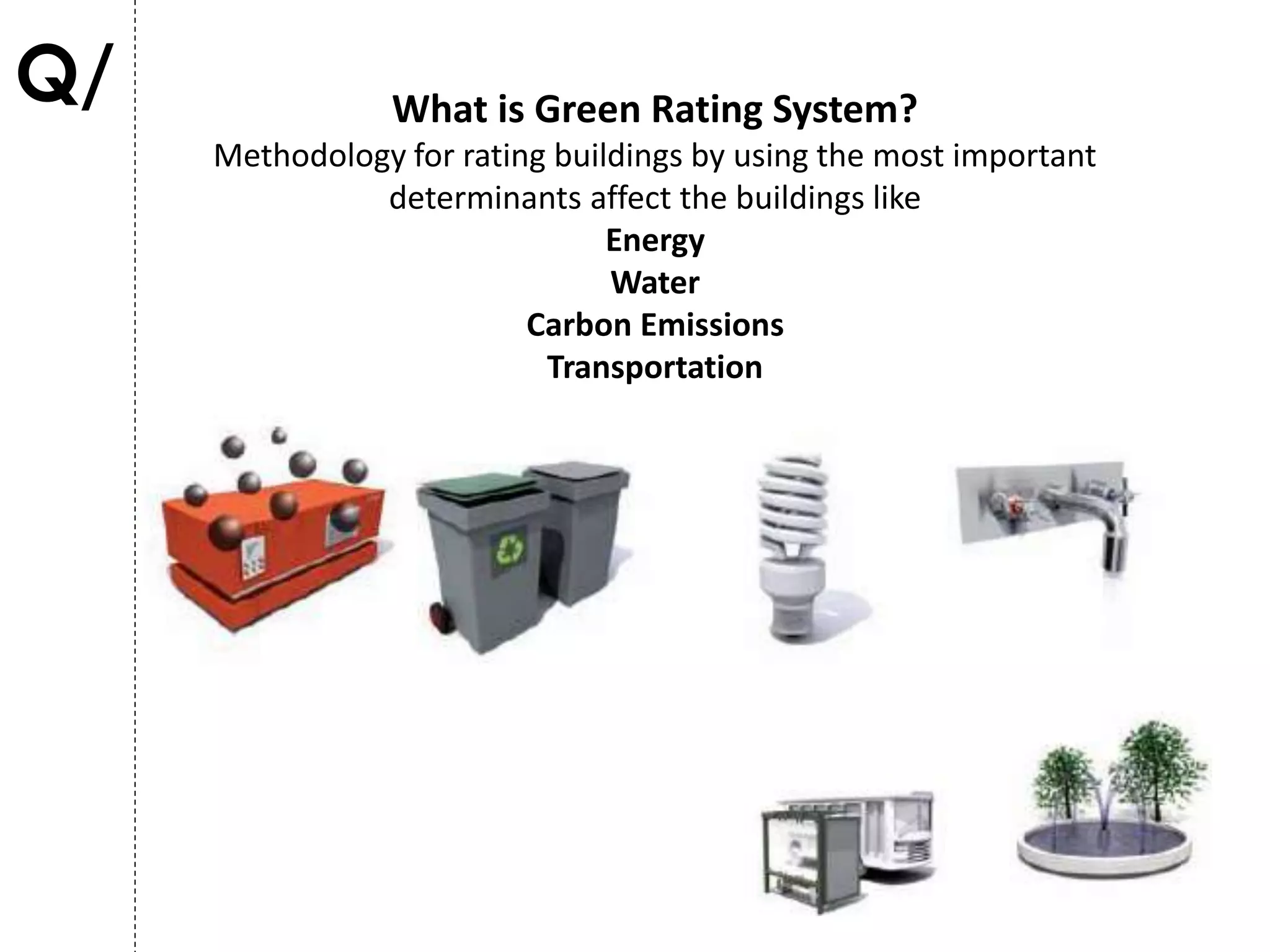 Green rating systems | PPTX