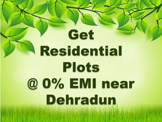 Green rebuild 0% EMI Residential plots | PPT