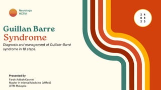 Diagnosis and management of Guillan Barre Syndrome in 10 steps | PDF