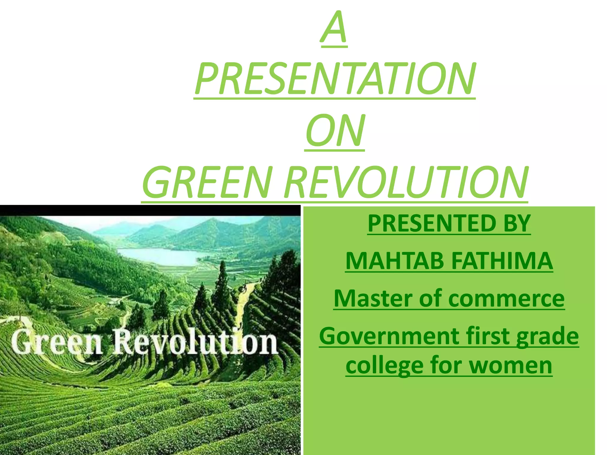Green revolution ppt | PPTX