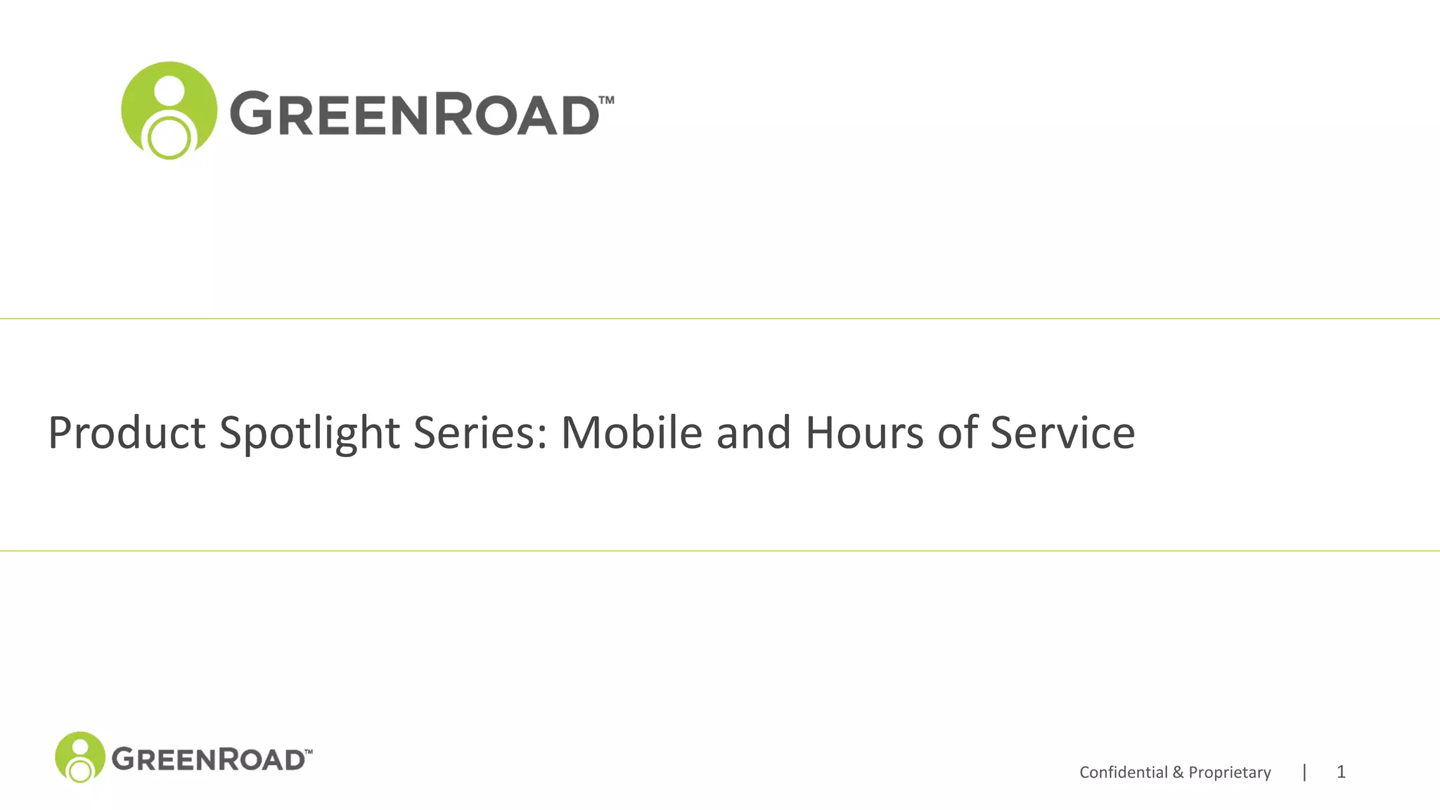 GreenRoad Solution Hours of Service, ELD and Driver Behavior | PDF