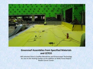 Greenroof Assemblies From Specified Materials And Cetco | PPTX