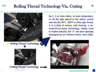 Making of Rolled Threaded Pipes | PDF