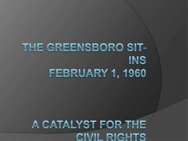 Greensboro Sit-Ins | PPT