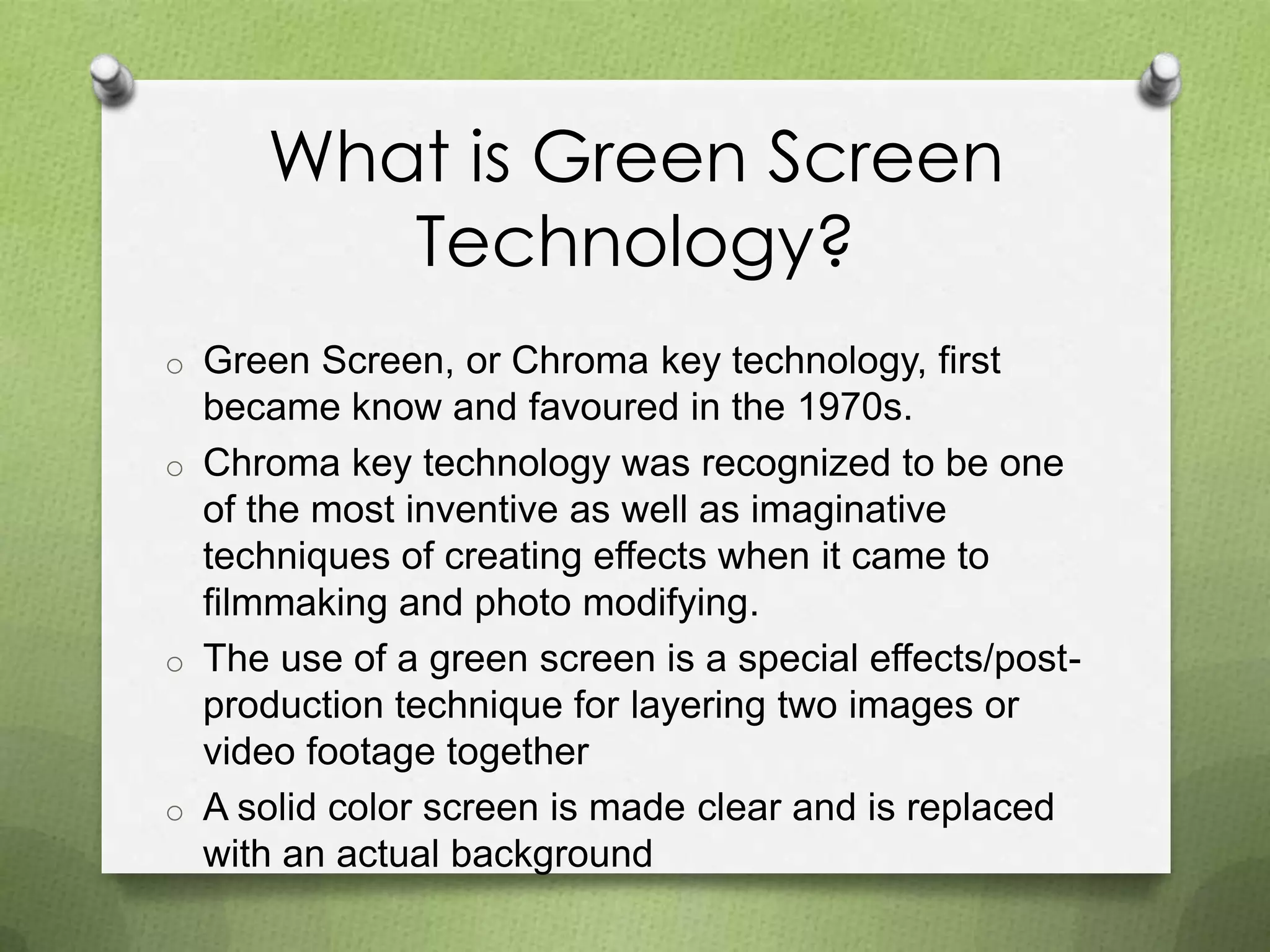 Green screen Technology | PPTX