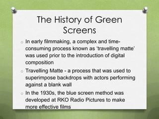 Green screen Technology | PPTX