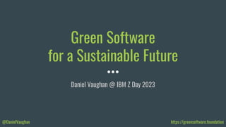 Green Software for a Sustainable Future.pptx