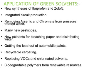 Green solvents ppt | PPTX